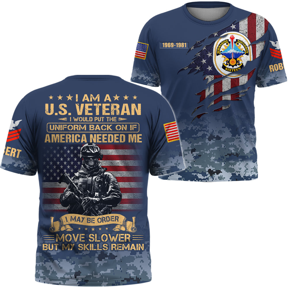 Personalized All Over Print Shirt I Am A US Veteran I Would Put The Un ...